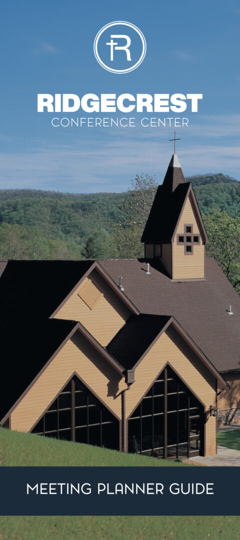 Welcome - Ridgecrest Conference Center